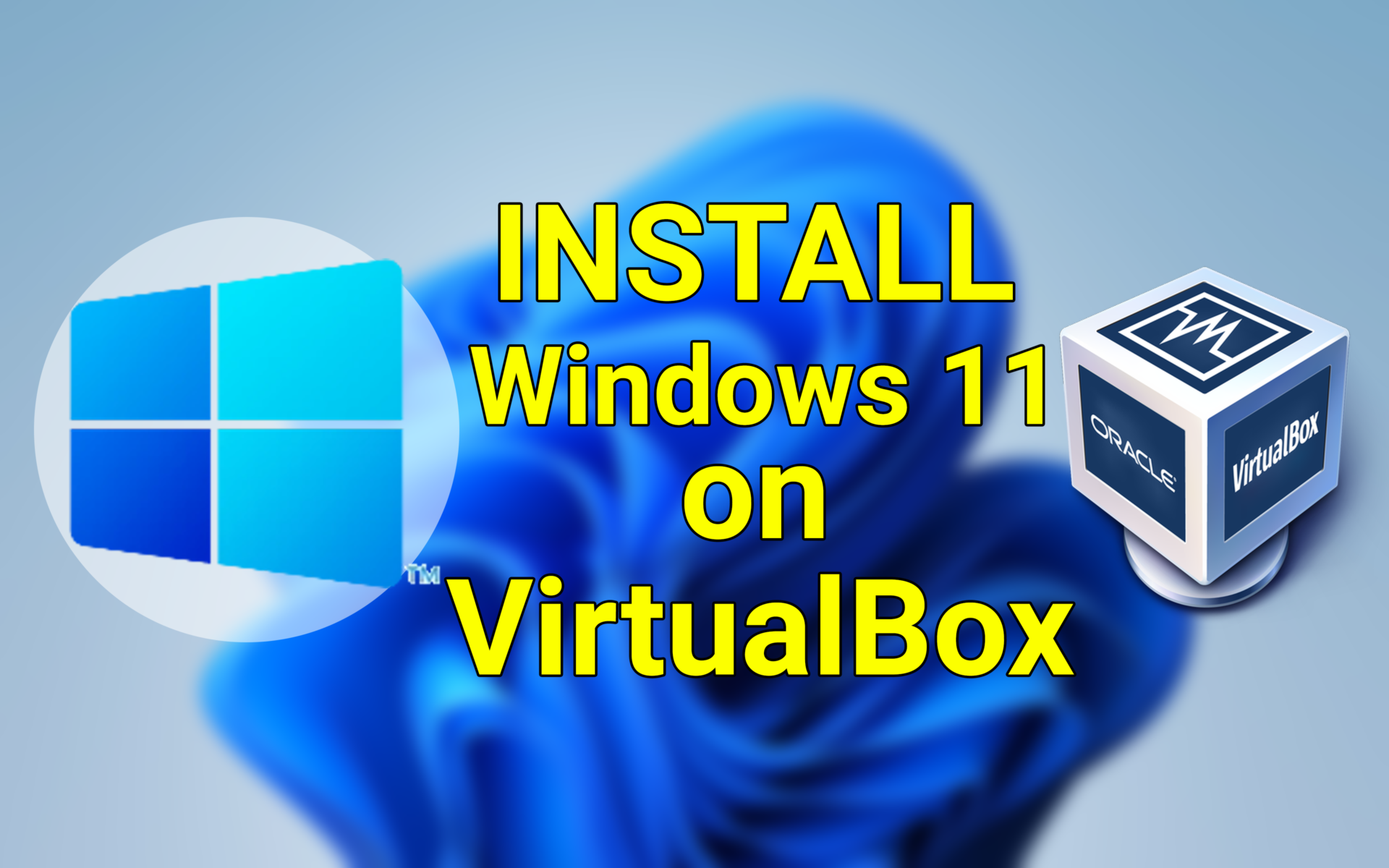 How to Install Windows 11 on VirtualBox on Windows PC - TechSpite