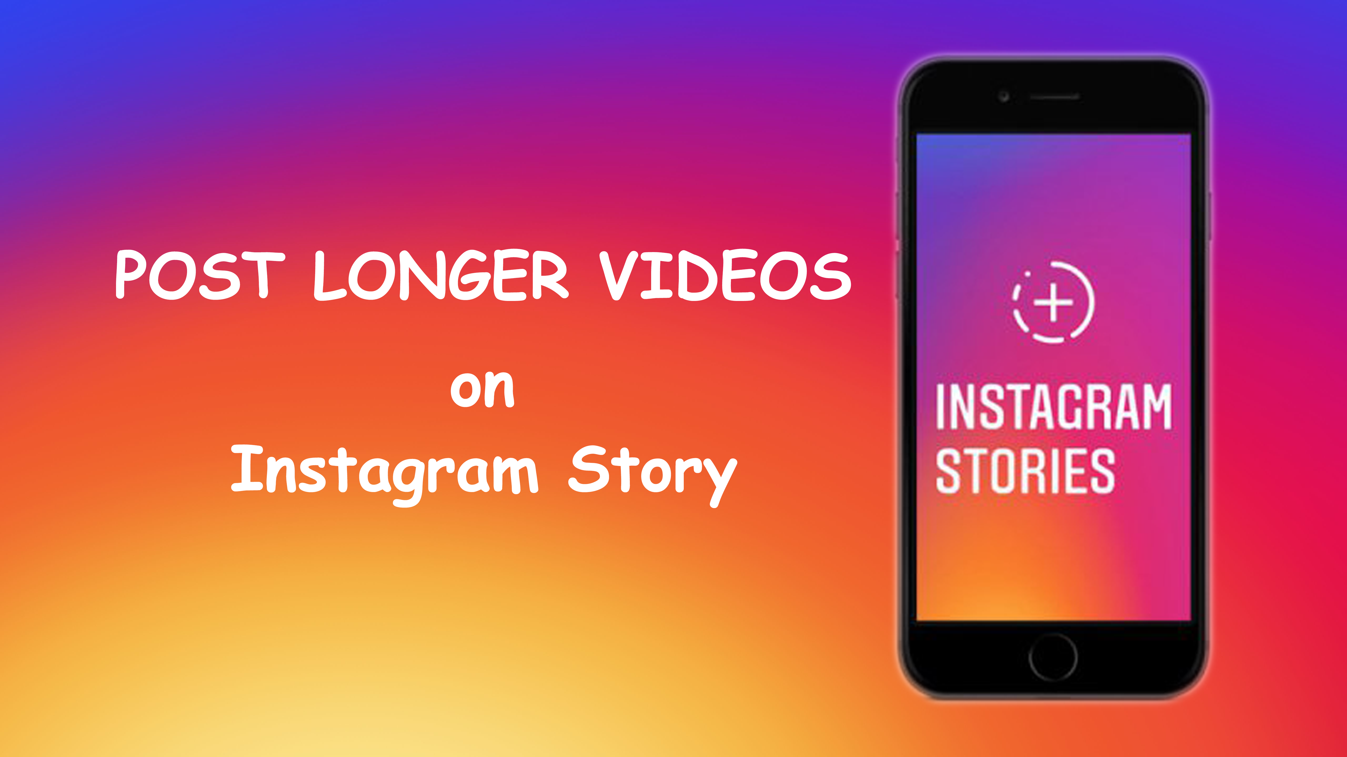 How To Post Longer Video To Instagram Story TechSpite